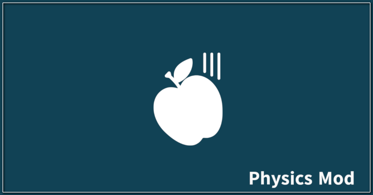 『Physics Mod』紹介＆日本語化リソースパック配布